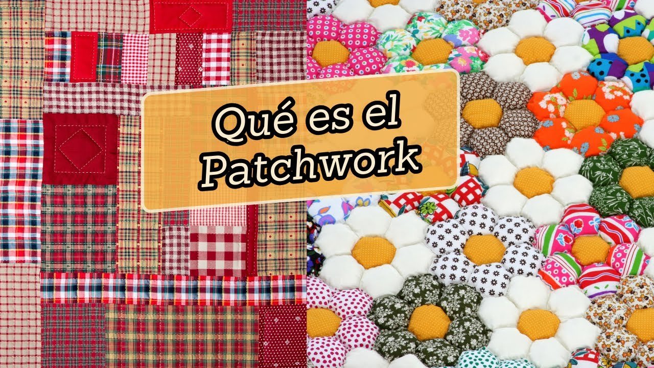 ¿Qué es el patchwork? Descubre su historia y técnicas esenciales - clavijaymartillo.com